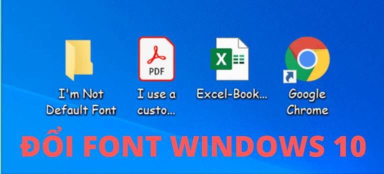 How to change the default Font on Windows 10 - AnonyViet - English Version