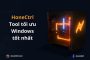 HoneCtrl: Công cụ tối ưu Windows cực kỳ hiệu quả - AnonyViet