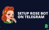 Cách sử dụng Bot Rose Telegram - AnonyViet