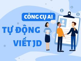 Tạo JD tuyển dụng nhanh chóng với AI Smart HR