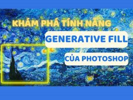 Generative Fill Trong Photoshop Có Thần Thánh Như Lời đồn
