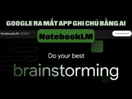 Google ra mắt NotebookLM ứng dụng ghi chú tích hợp AI miễn phí - AnonyViet