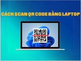 3 simple but effective ways to scan QR codes on laptops - AnonyViet ... 3 simple but effective ways to scan QR codes on laptops - AnonyViet ...