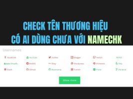 Namechk: Kiểm tra tên thương hiệu đã có người dùng chưa trên hàng loạt nền tảng - AnonyViet