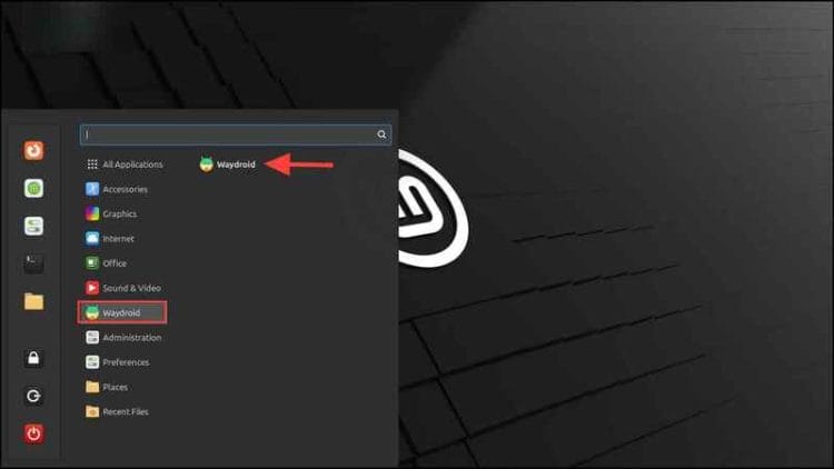 Instructions For Running Android Applications On Linux With Waydroid
